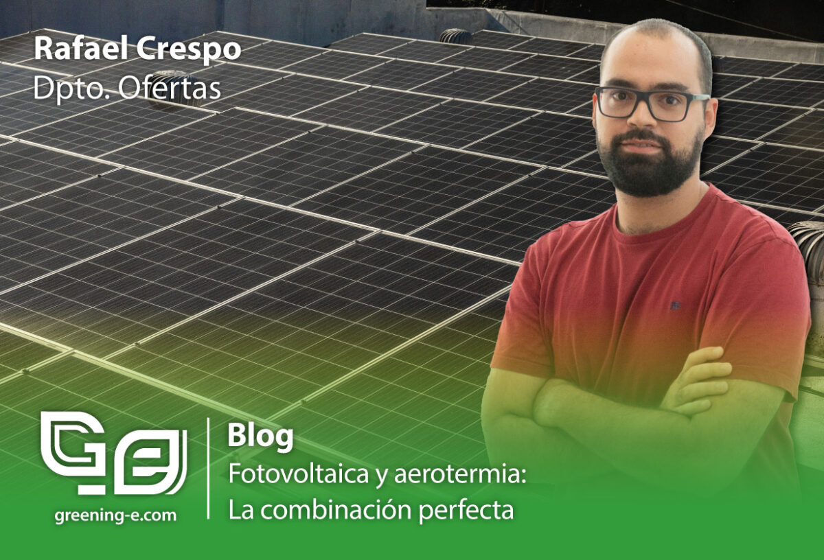 Fotovoltaica y aerotermia: la combinación perfecta