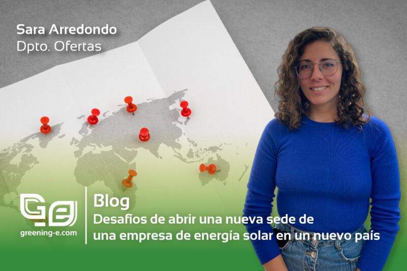 Desafíos de abrir una nueva sede de una empresa de energía solar en un ...